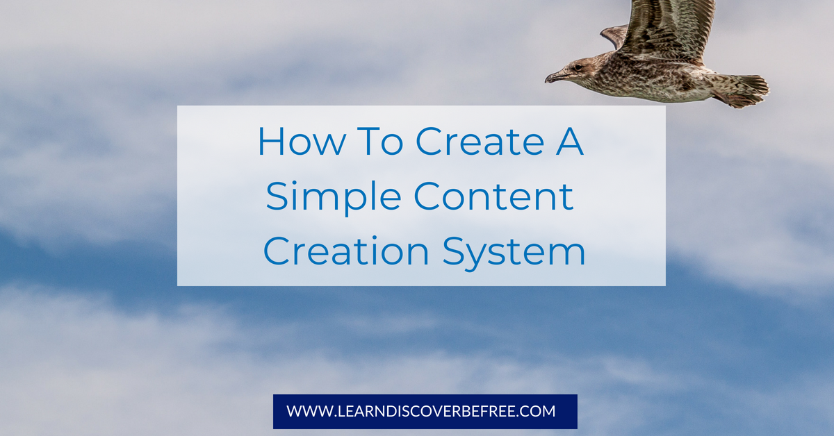 How To Create A Simple Content Creation System