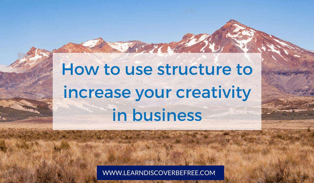 How to use structure to increase your creativity in business - Andrea ...
